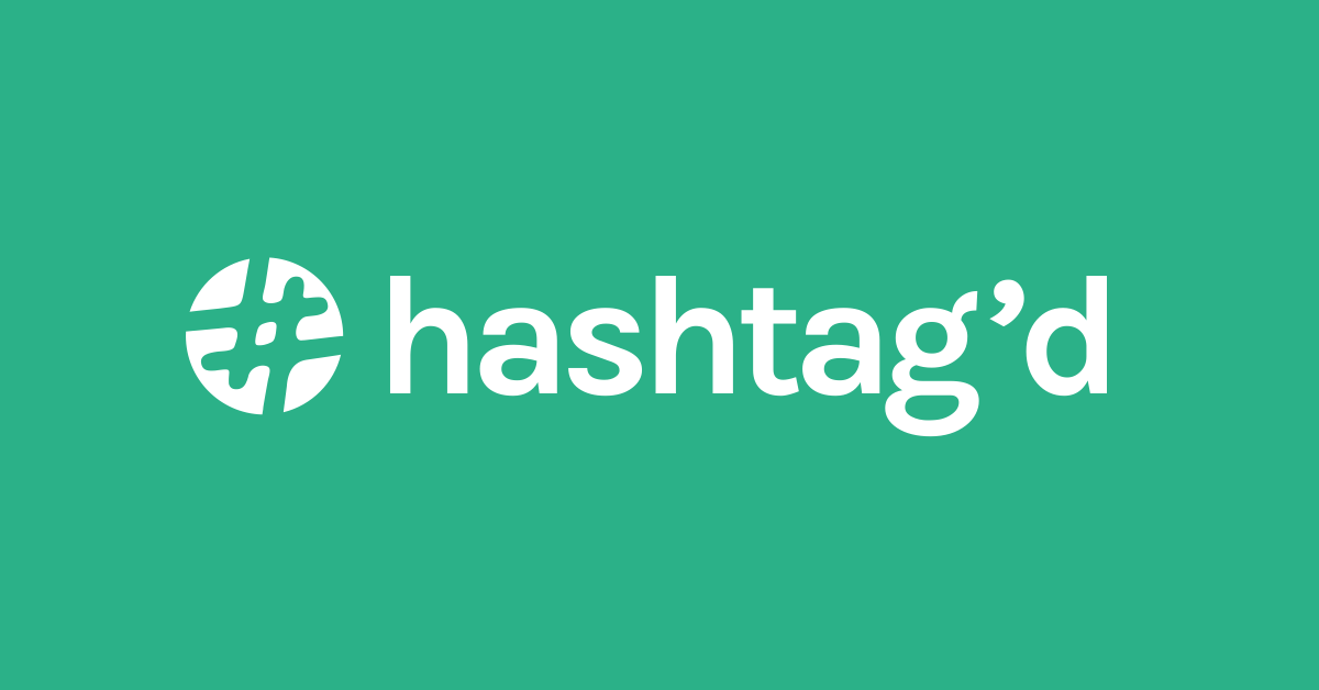 Hashtag'd • brand social content management system for UGC and ...
